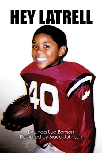 Amazon | Hey Latrell | Benson, Linda Sue, Johnson, Bruce | Children's Books