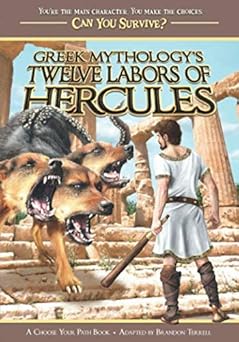 Greek Mythology's Twelve Labors of Hercules: A Choose Your Path Book ...
