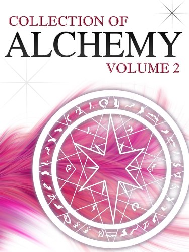 Collection Of Alchemy Volume 2 - Kindle edition by NETLANCERS INC ...