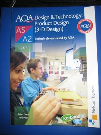 AQA Design & Technology: Product Design (3-D Design) AS/A2: Amazon.co ...