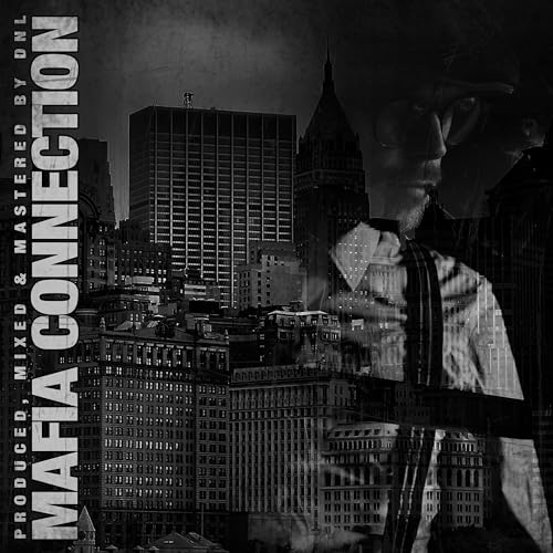 Amazon MusicでProdByDNLのMAFIA CONNECTIONを再生する