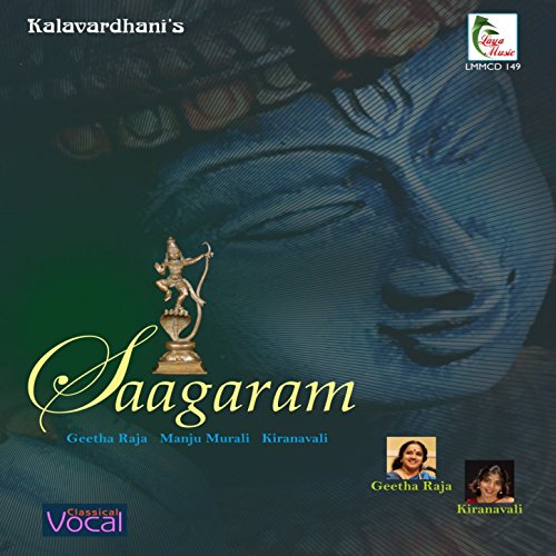 Play Saagaram by Geetha Raja, Manju Murali & Kiranavali on Amazon Music