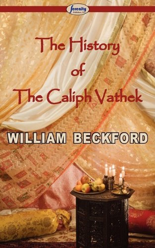 Amazon.in: Buy The History of the Caliph Vathek Book Online at Low ...
