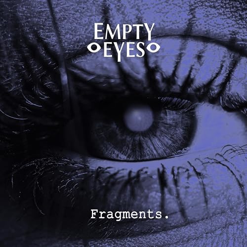 Amazon Music UnlimitedでEmpty EyeのFragmentsを
