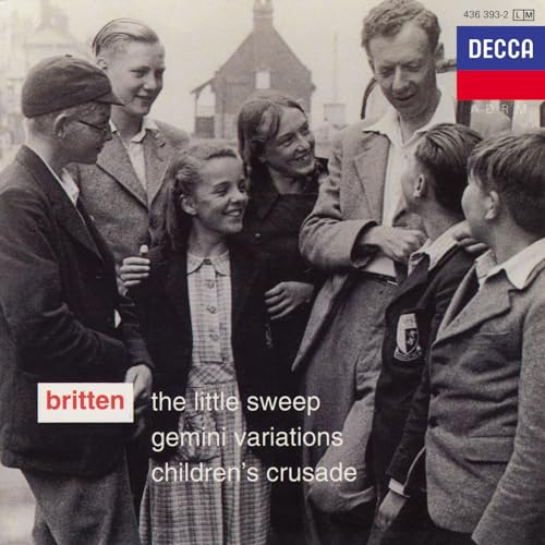 Play Britten: The Little Sweep; Gemini Variations; Children's Crusade ...