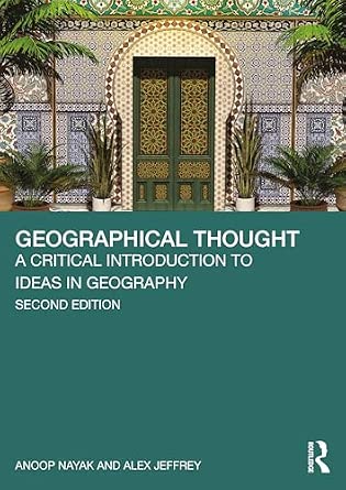 Amazon.com: Geographical Thought: A Critical Introduction to Ideas in ...