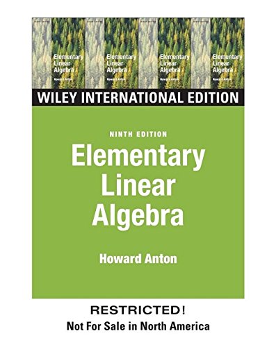 Elementary Linear Algebra, International Edition: Howard A. Anton ...