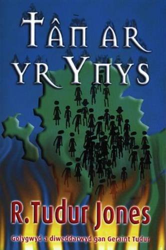 Tan ar yr Ynys - Diwygiad 1904-05 ar Ynys Mon: Tudur Jones ...