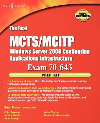The Real MCTS/MCITP Exam 70-643 Prep Kit: Independent and Complete Self ...