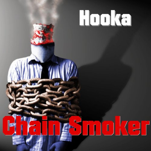 Hooka by Chain Smoker on Amazon Music - Amazon.com