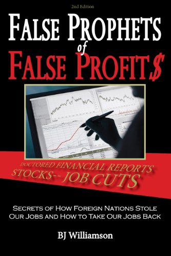 False Prophets of False Profits: Secrets of How Foreign Nations Stole ...