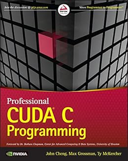 Amazon.com: Professional CUDA C Programming eBook : Cheng, John ...