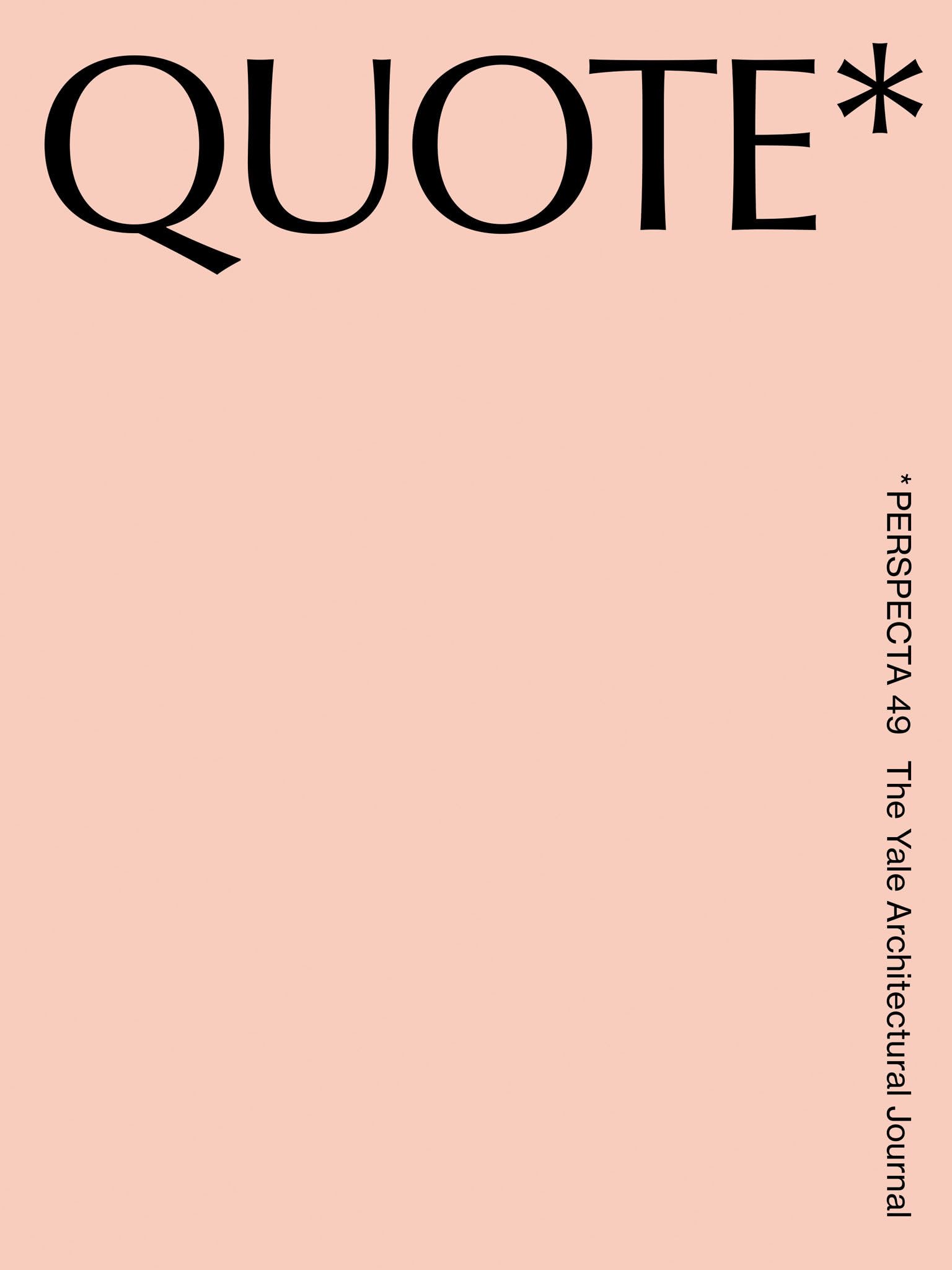 Perspecta 49: Quote: Artemel, Aj, Lestourgeon, Russell, De La Selle ...