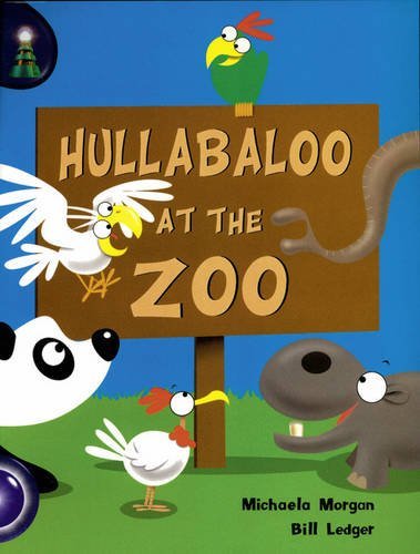Hullabaloo at the Zoo: Lighthouse 1 Blue Book 4 by Michaela Morgan ...