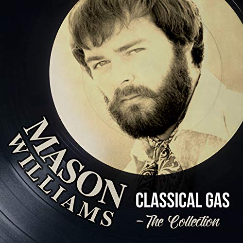 Play Classical Gas - The Collection by Mason Williams on Amazon Music