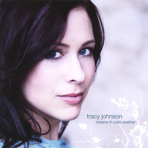 Amazon.com: Dreams In Cold Weather : Tracy Johnson: Digital Music