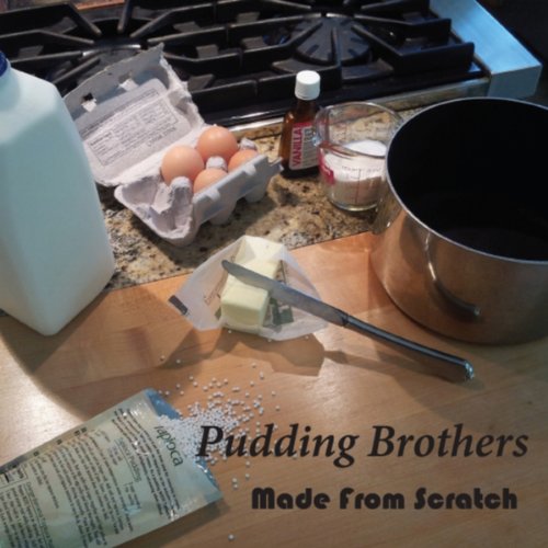Amazon.com: Made from Scratch : Pudding Brothers: Digital Music