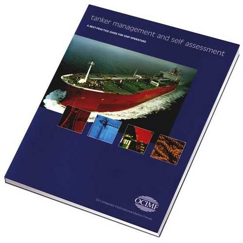 Tanker Management and Self Assessment: A Best-practice Guide for Vessel ...