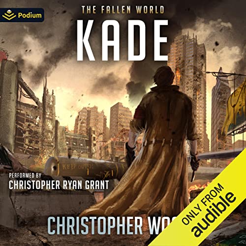 Kade: The Fallen World, Book 14 (Audible Audio Edition): Christopher ...