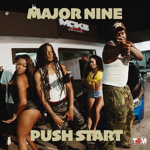 Push Start by Major Nine & Kj "Skippa Mak" Marley on Amazon Music Unlimited
