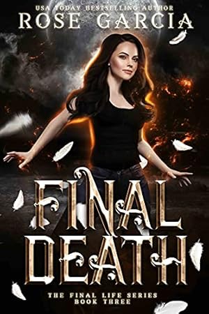 Amazon.com: First Life (The Final Life Series Book 4) eBook : Garcia ...