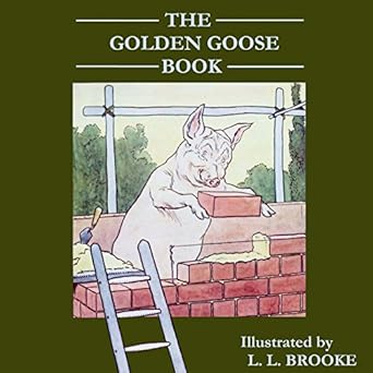 The Golden Goose Book (Illustrated, Annotated) (Treasured Illustrated ...