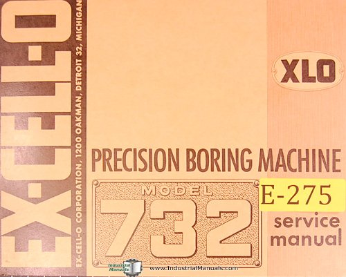 Excello 732, Precision Boring Machine, Service Manual: Excello: Amazon ...