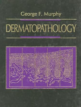 Dermatopathology: A Practical Guide to Common Disorders: 9780721624181 ...