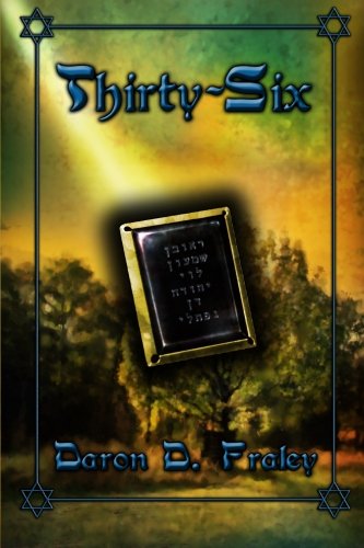 Thirty-Six: Fraley, Daron D.: 9780979434068: Amazon.com: Books