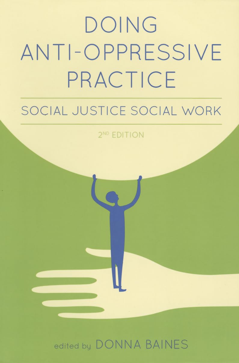 Doing Anti-oppressive Practice: Social Justice Social Work: Amazon.co ...