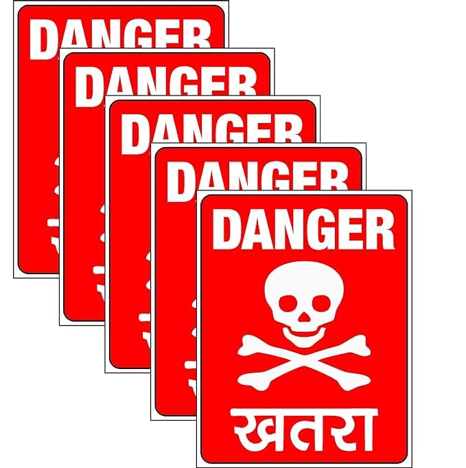 S.K Danger Safety & Warning Sign Board Non Tearable Sticker Bonded on ...