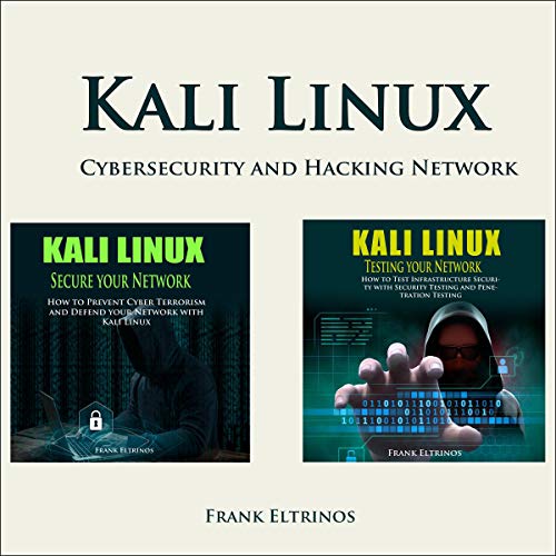 Hacking With Kali Linux The Step By Step Beginners Guide To Learn Hacking Cybersecurity