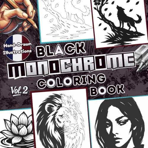 Black Monochrome Coloring Book: Hand-Drawn Illustrations to Complete ...