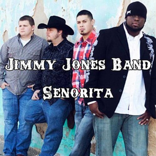 Play Senorita by Jimmy Jones Band on Amazon Music