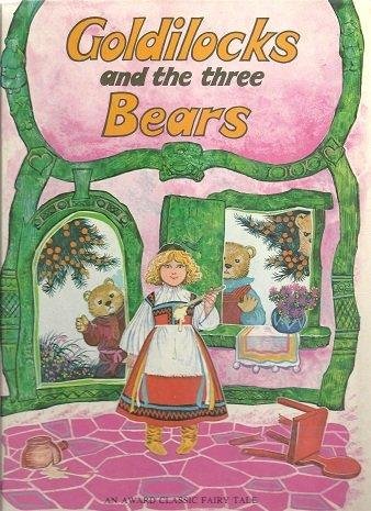 Goldilocks and the Three Bears: Robinson, Ian, Embleton, Gerry ...