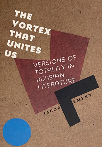 Amazon.com: The Vortex That Unites Us: Versions of Totality in Russian ...