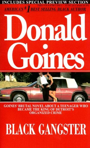 Amazon.com: Black Gangster: 9780870679841: Goines, Donald: Books