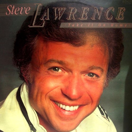 Écouter Take It On Home par Steve Lawrence sur Amazon Music Unlimited