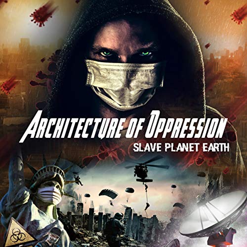 Architecture of Oppression: Slave Planet Earth (Audio Download): OH ...