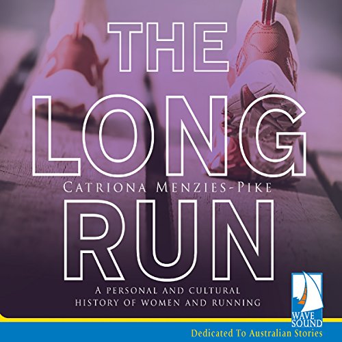 The Long Run (Audio Download): Catriona Menzies-Pike, Zehra Jane Naqvi ...