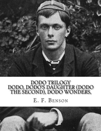 Dodo Trilogy Dodo Dodo’s Daughter (Dodo the Second) Dodo Wonders ...