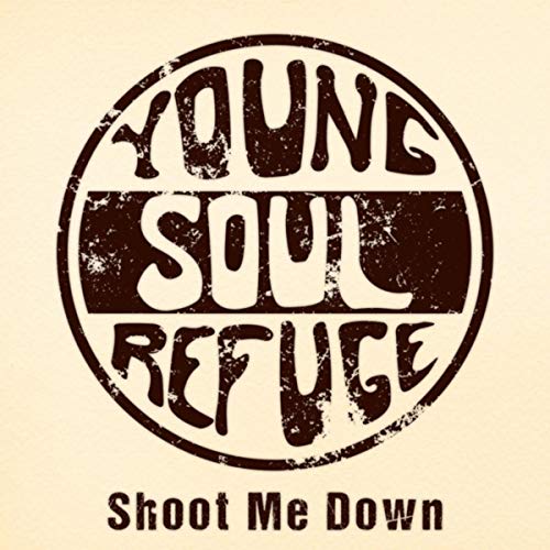 Amazon.co.jp: Shoot Me Down : Young Soul Refuge: Digital Music