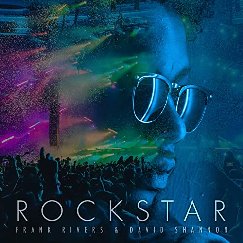 ROCKSTAR de Frank Rivers feat. David Shannon no Amazon Music Unlimited