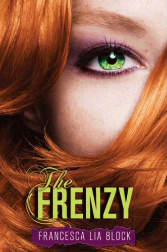 Amazon.com: The Frenzy eBook : Block, Francesca Lia: Kindle Store