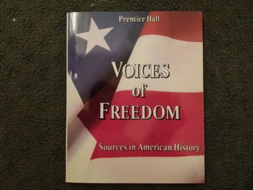 Voices of Freedom Sources in American History 1987 (Student Textbook ...