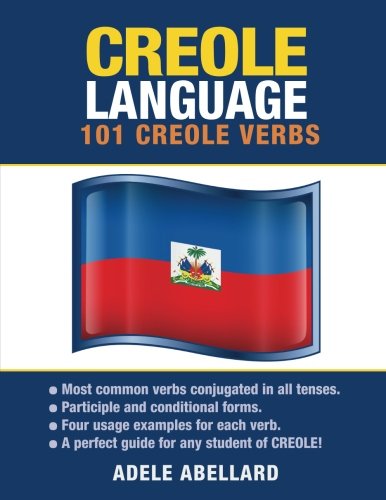 Amazon.com: Creole Language: 101 Creole Verbs: 9781619494084: Abellard ...
