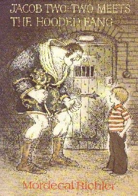 Jacob Two-Two Meets the Hooded Fang: Richler, Mordecai: 9780771074820 ...