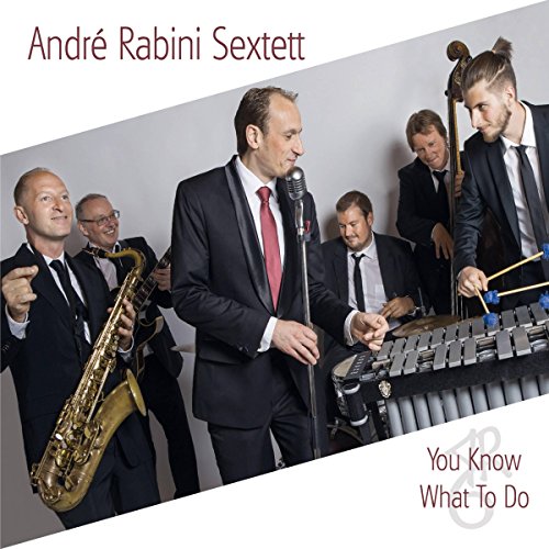 Play You Know What to Do by André Rabini Sextett on Amazon Music