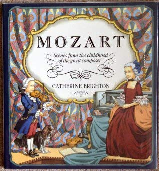 Mozart: Catherine Brighton: 9780711206250: Amazon.com: Books