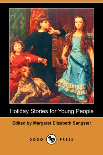 Amazon.co.jp: Holiday Stories for Young People : Sangster, Margaret ...
